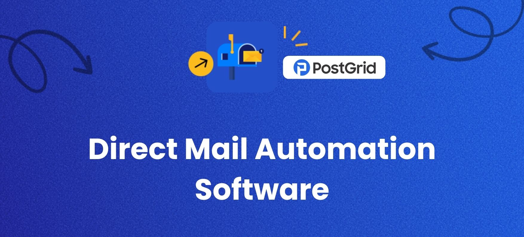 The Power of Automated Mailing: How Businesses Benefit from Direct Mail ...